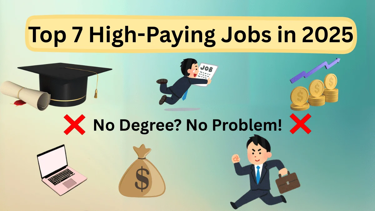 Top 7 High Paying Jobs Without A Degree